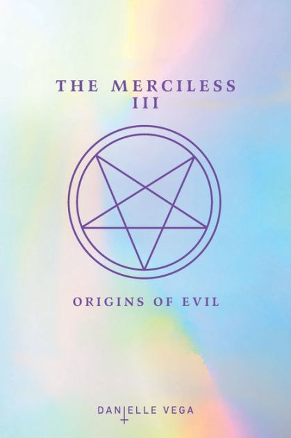 Origins of Evil (The Merciless Series #3) by Danielle Vega, Paperback ...