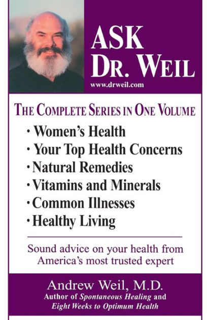 Ask Dr. Weil by Andrew Weil, Paperback | Barnes & Noble®