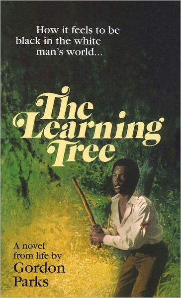 Learning Tree by Gordon Parks, Paperback | Barnes & Noble®
