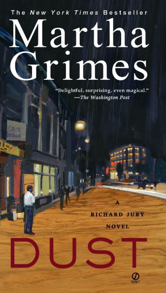 Dust (Richard Jury Series #21) by Martha Grimes, Paperback | Barnes ...