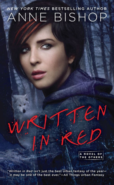 Written in Red (Anne Bishop's Others Series #1) by Anne Bishop ...