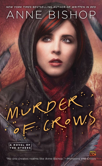 Murder of Crows (Anne Bishop's Others Series #2) by Anne Bishop ...