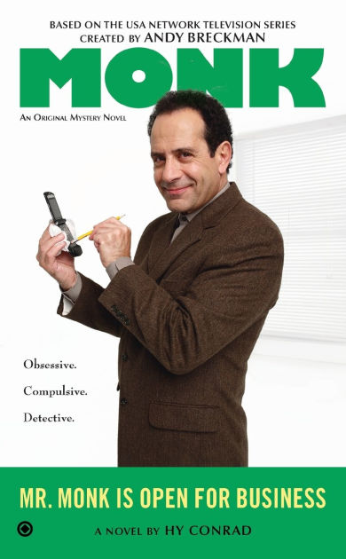 Mr. Monk Is Open For Business (Mr. Monk Series #18) by Hy Conrad ...