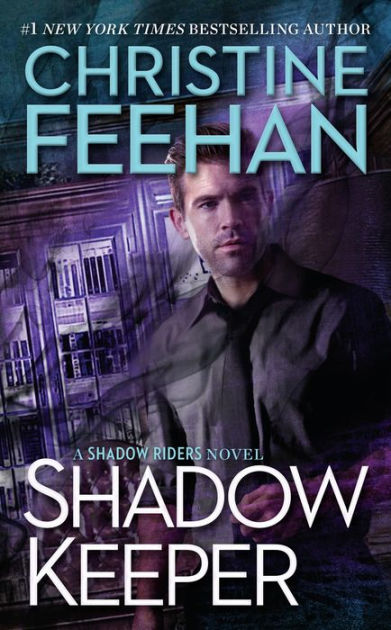 Shadow Keeper (Shadow Riders Series #3) by Christine Feehan, Paperback ...