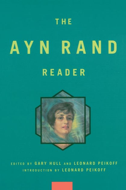 Ayn Rand Reader by Ayn Rand | eBook | Barnes & Noble®