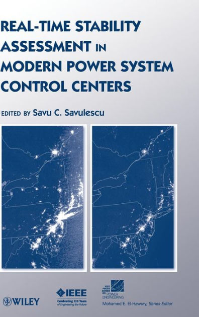 Real-Time Stability Assessment in Modern Power System Control Centers ...