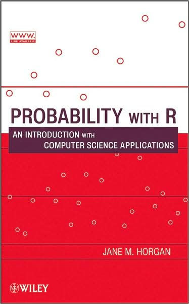 Probability with R: An Introduction with Computer Science Applications ...