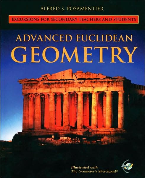 Advanced Euclidean Geometry: Excursions for Secondary Teachers and ...
