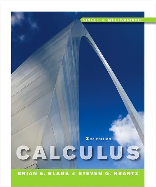 Calculus: Single and Multivariable by Brian E. Blank, Steven G. Krantz ...