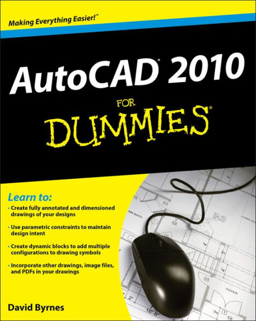 AutoCAD 2010 For Dummies by David Byrnes | eBook | Barnes & Noble®