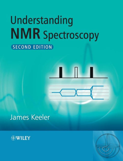 Understanding NMR Spectroscopy by James Keeler | eBook | Barnes & Noble®