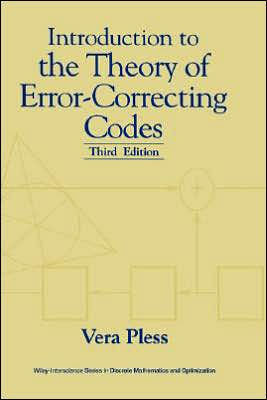 Introduction to the Theory of Error-Correcting Codes by Vera Pless ...
