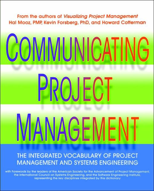Communicating Project Management: The Integrated Vocabulary of Project ...