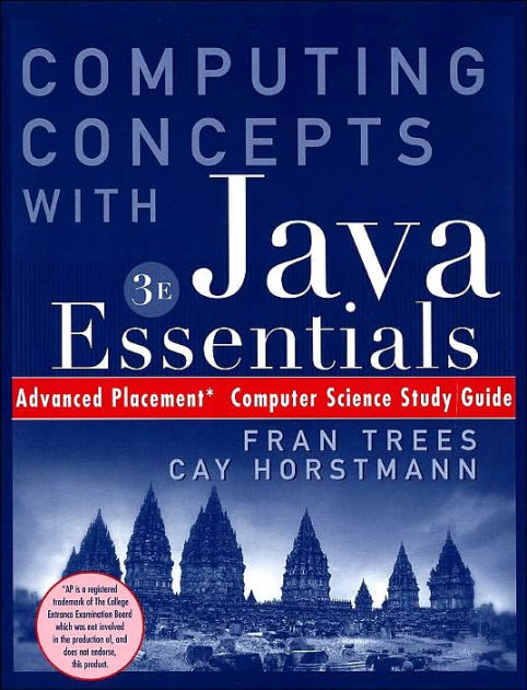 (WCS) Computing Concepts w/Java Essentials: Advnced Placement Study ...