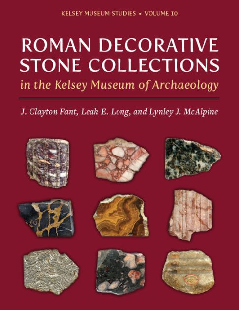 Roman Decorative Stone Collections in the Kelsey Museum of Archaeology ...