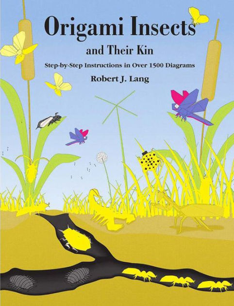 Origami Insects by Robert J. Lang | eBook | Barnes & Noble®