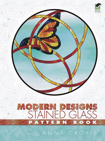 Modern Designs Stained Glass Pattern Book by Anna Croyle | eBook ...