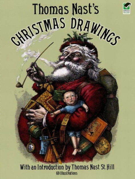 Thomas Nast's Christmas Drawings by Thomas Nast | eBook | Barnes & Noble®