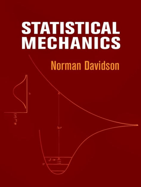 Statistical Mechanics by Norman Davidson | eBook | Barnes & Noble®
