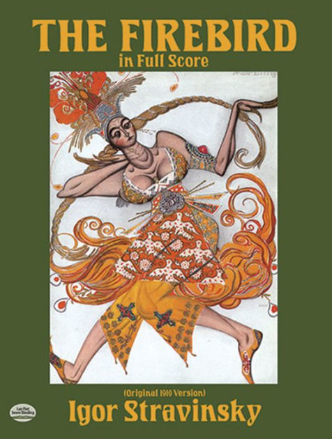 The Firebird in Full Score (Original 1910 Version) by Igor Stravinsky ...