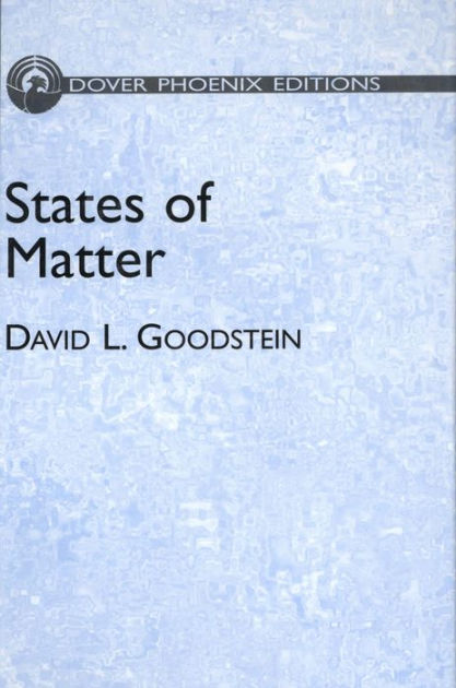 States of Matter by David L. Goodstein | eBook | Barnes & Noble®