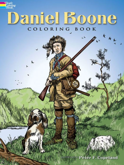 Daniel Boone Coloring Book by Peter F. Copeland, Paperback | Barnes ...