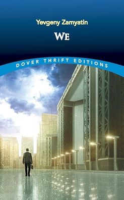 We by Yevgeny Zamyatin, Paperback | Barnes & Noble®