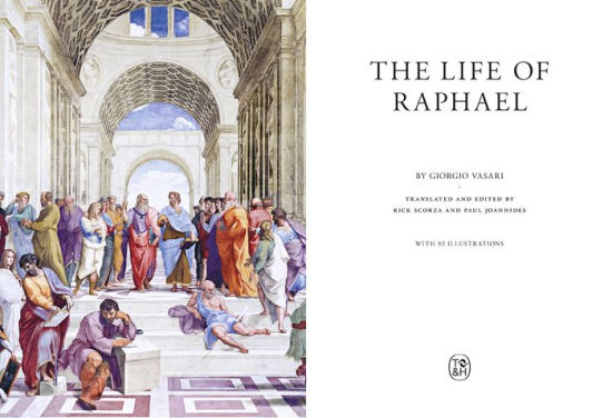 The Life of Raphael by Giorgio Vasari, Hardcover | Barnes & Noble®