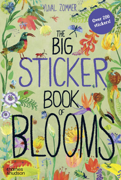 The Big Sticker Book of Blooms by Yuval Zommer, Paperback | Barnes & Noble®