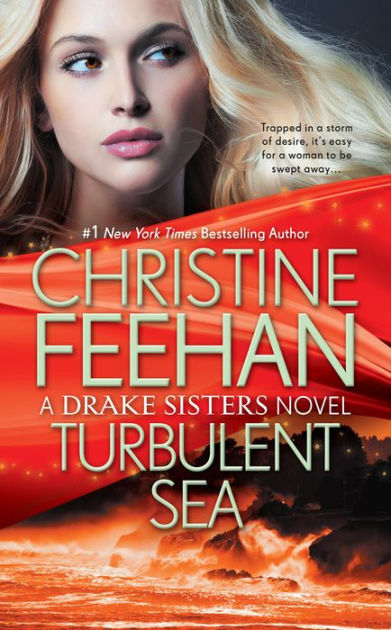 Turbulent Sea (Drake Sisters Series #6) by Christine Feehan, Paperback ...