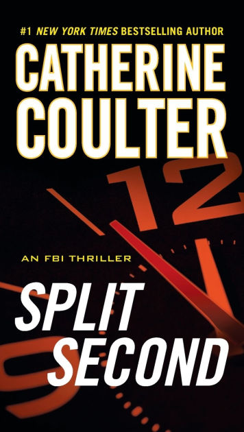 Split Second (FBI Series #15) by Catherine Coulter | NOOK Book (eBook ...