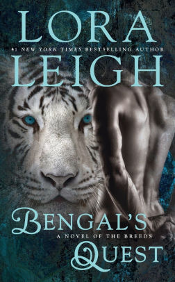 Bengal's Quest (Breeds Series #30) by Lora Leigh, Paperback | Barnes ...