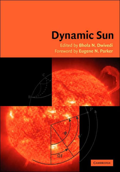Dynamic Sun by B. N. Dwivedi | 9780521038089 | Paperback | Barnes & Noble®