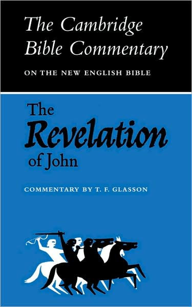 The Revelation of John by T. F. Glasson, Paperback | Barnes & Noble®