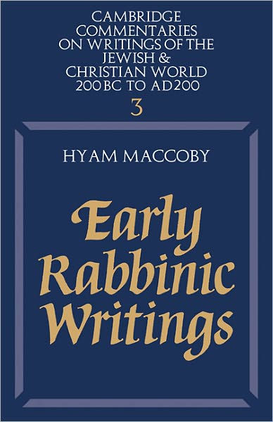 Early Rabbinic Writings by Hyam MacCoby, Paperback | Barnes & Noble®