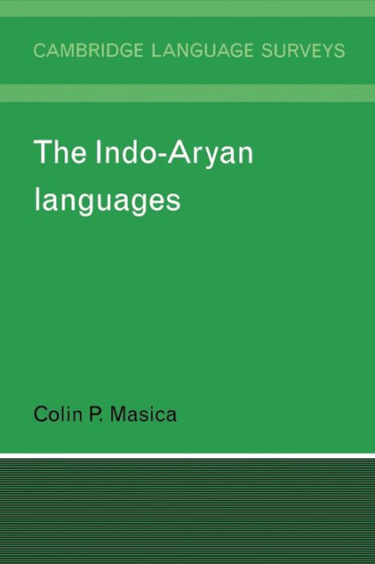 The Indo-Aryan Languages by Colin P. Masica | 9780521299442 | Paperback ...