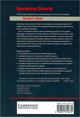 Speaking Clearly Student's book: Pronunciation and Listening ...