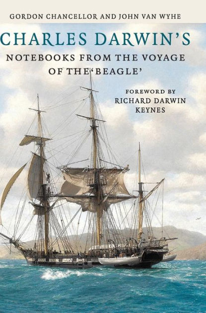 Charles Darwin's Notebooks from the Voyage of the Beagle by Gordon ...