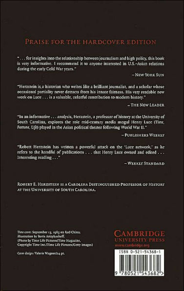 Henry R. Luce, Time, and the American Crusade in Asia by Robert E ...