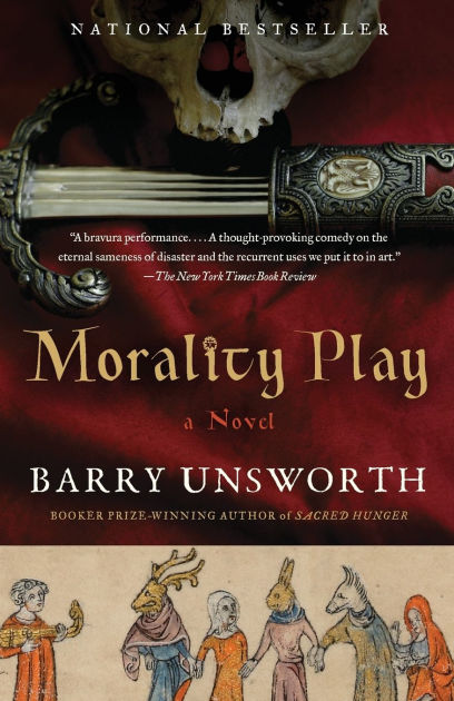 Morality Play by Barry Unsworth, Paperback | Barnes & Noble®