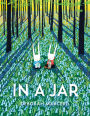In a Jar by Deborah Marcero, Hardcover | Barnes & Noble®
