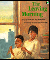 The Leaving Morning by Angela Johnson, David Soman |, Paperback ...