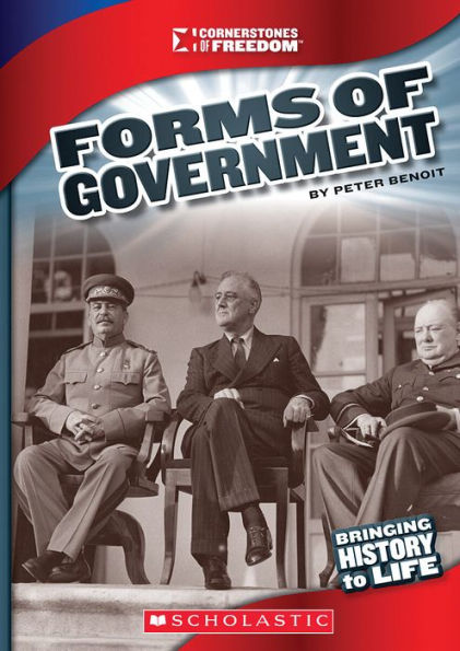 Forms of Government (Cornerstones of Freedom: Third Series) by Peter ...