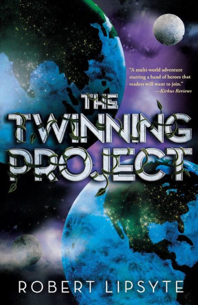 The Twinning Project by Robert Lipsyte, Paperback | Barnes & Noble®