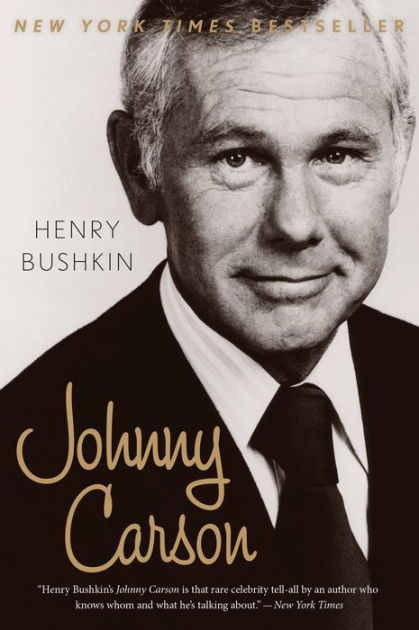 Johnny Carson by Henry Bushkin, Paperback | Barnes & Noble®