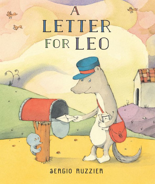 A Letter for Leo by Sergio Ruzzier | eBook (NOOK Kids) | Barnes & Noble®