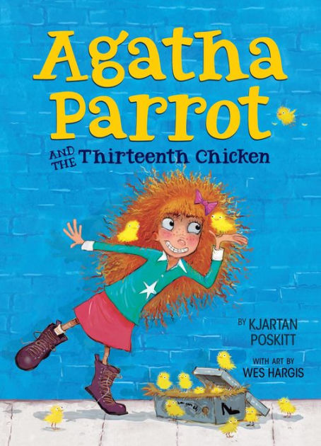 Agatha Parrot and the Thirteenth Chicken (Agatha Parrot Series #5) by ...