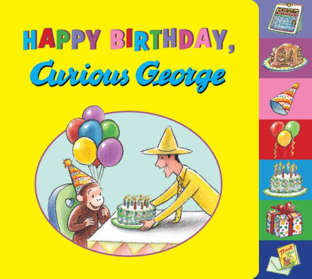 Happy Birthday, Curious George by H. A. Rey | NOOK Book (NOOK Kids ...