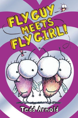 Fly Guy Meets Fly Girl! (Fly Guy Series #8) by Tedd Arnold, Hardcover ...