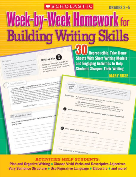 Week-by-Week Homework for Building Writing Skills: 30 Reproducible ...